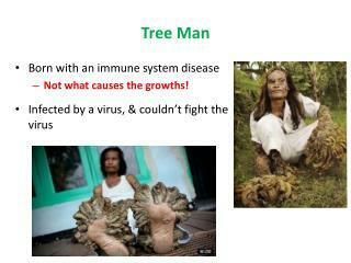 TREEMAN DISEASE